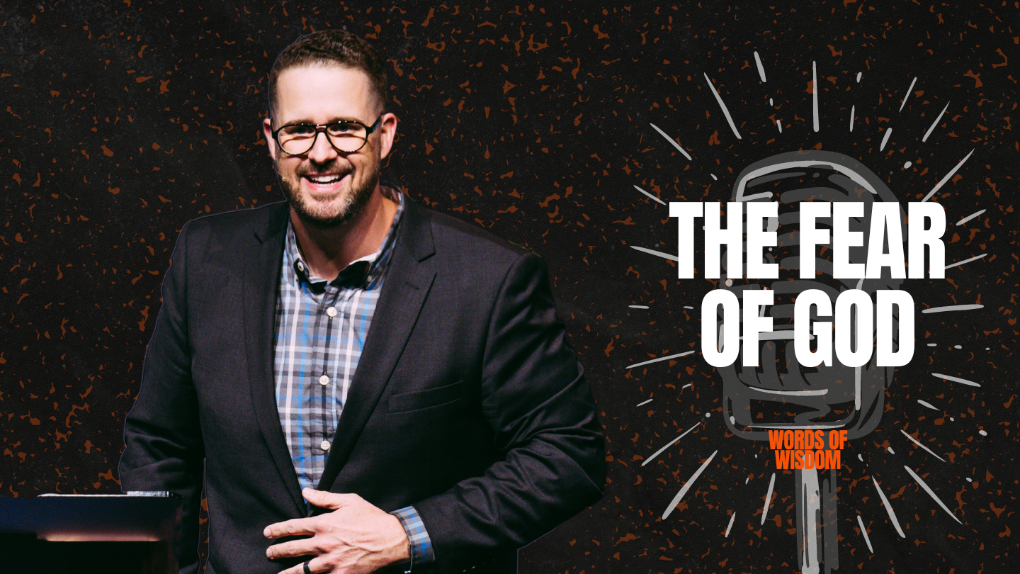 The Fear of God | Pastor Mike Burnette - LifePoint Church